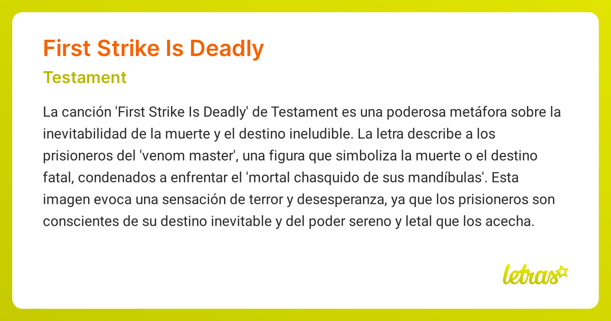 Significado de la canción FIRST STRIKE IS DEADLY (Testament) - LETRAS.COM