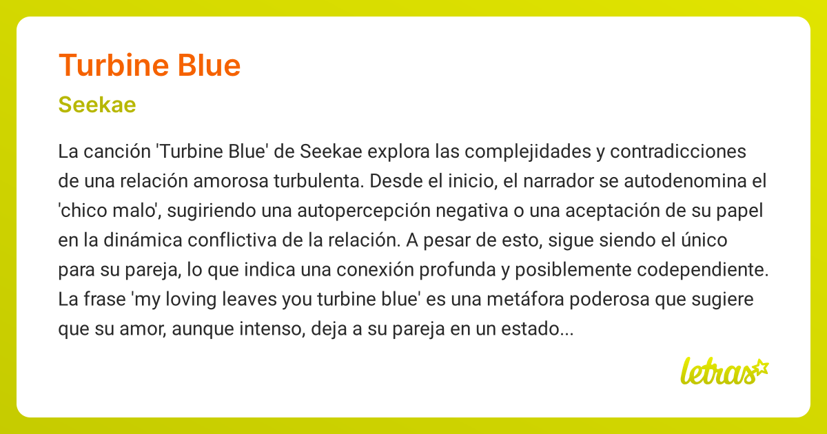 Significado de la canción TURBINE BLUE (Seekae) - LETRAS.COM