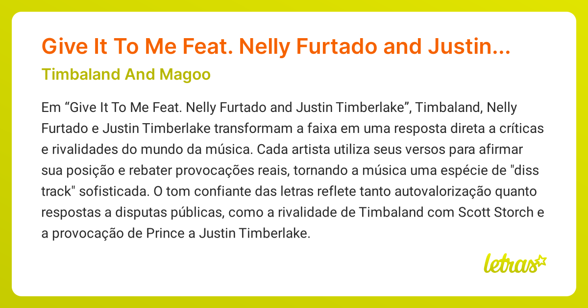 Significado da música Give It To Me Feat. Nelly Furtado and Justin ...