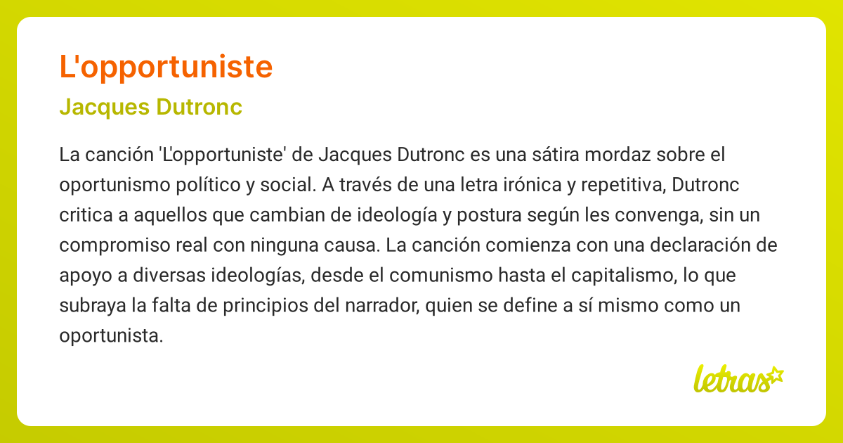 Significado de la canción L'OPPORTUNISTE (Jacques Dutronc) - LETRAS.COM