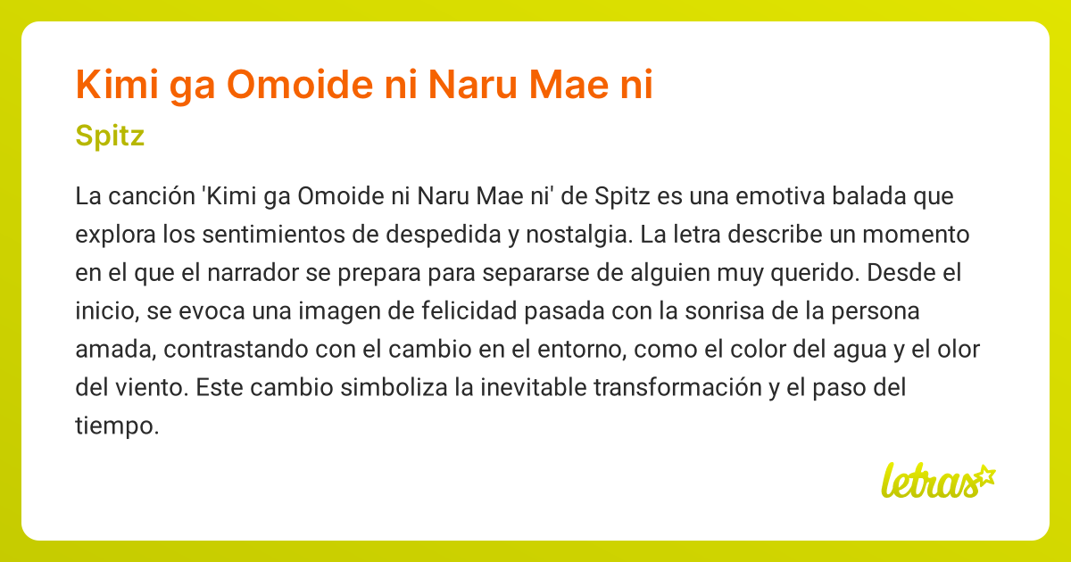 Significado de la canción KIMI GA OMOIDE NI NARU MAE NI (Spitz) - LETRAS.COM