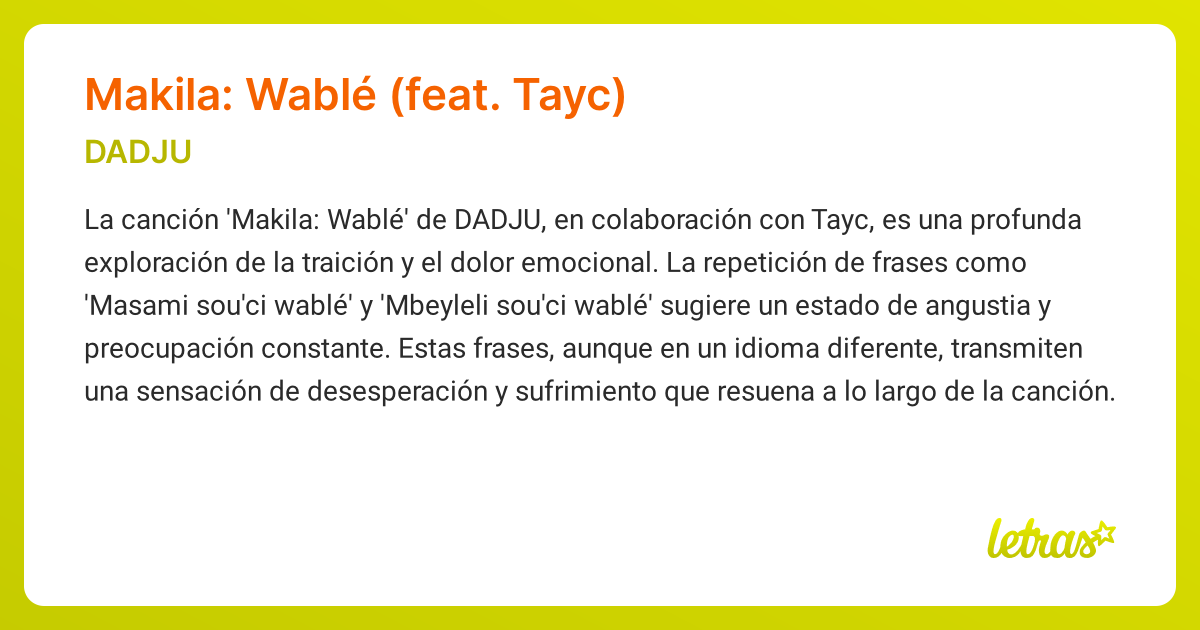 Significado de la canción MAKILA: WABLÉ (FEAT. TAYC) (DADJU) - LETRAS.COM