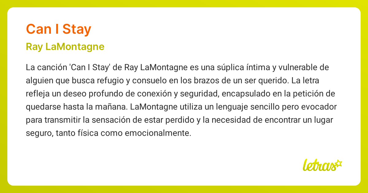 Significado de la canción CAN I STAY (Ray LaMontagne) - LETRAS.COM