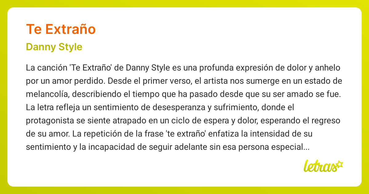Significado de la canción TE EXTRAÑO (Danny Style) - LETRAS.COM