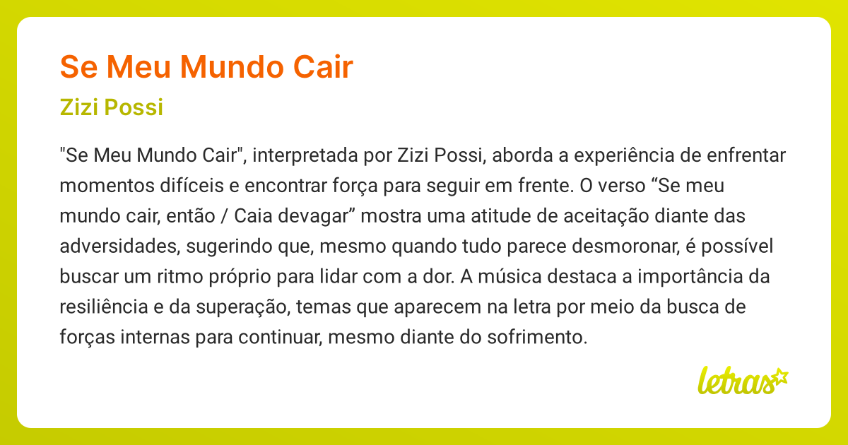 Significado da música SE MEU MUNDO CAIR (Zizi Possi) - LETRAS.MUS.BR