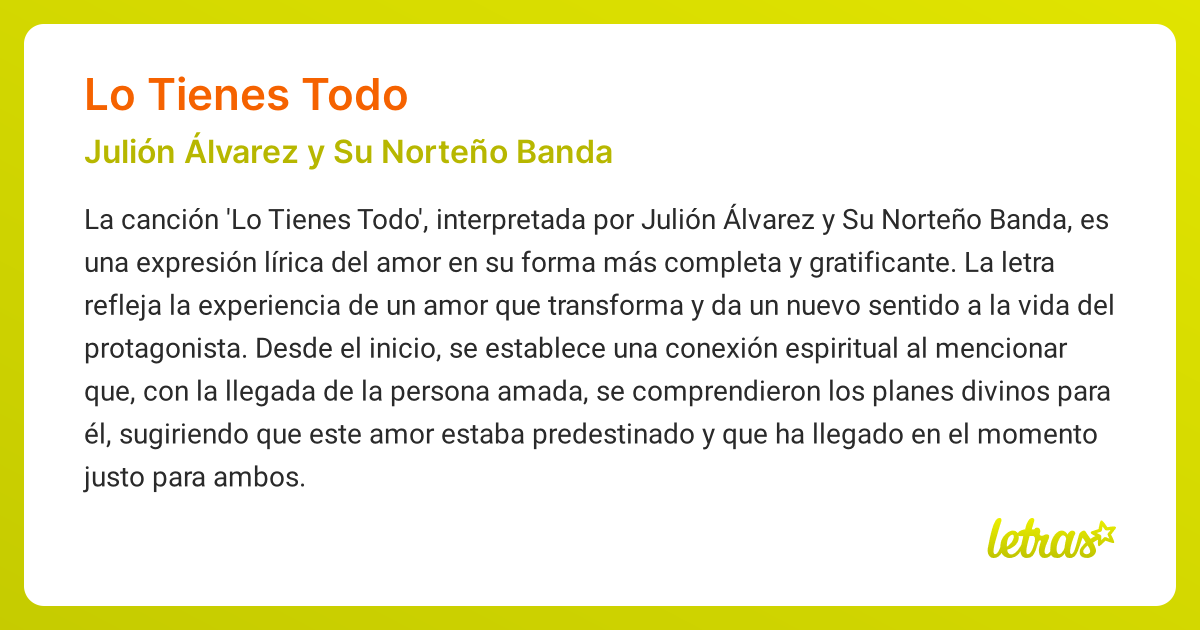 Significado de la canción LO TIENES TODO (Julión Álvarez y Su Norteño ...