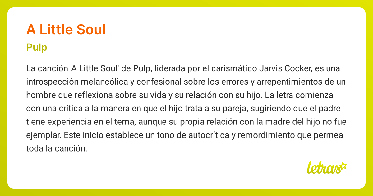 Significado de la canción A LITTLE SOUL (Pulp) - LETRAS.COM