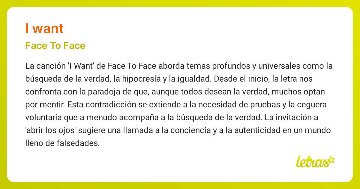 Significado de la canción I WANT (Face To Face) - LETRAS.COM