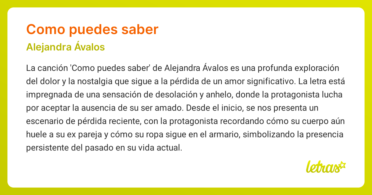 Significado de la canción COMO PUEDES SABER (Alejandra Ávalos) - LETRAS.COM