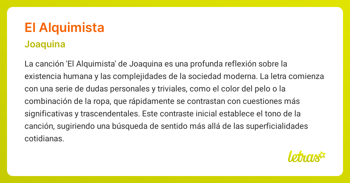 Significado de la canción EL ALQUIMISTA (Joaquina) - LETRAS.COM