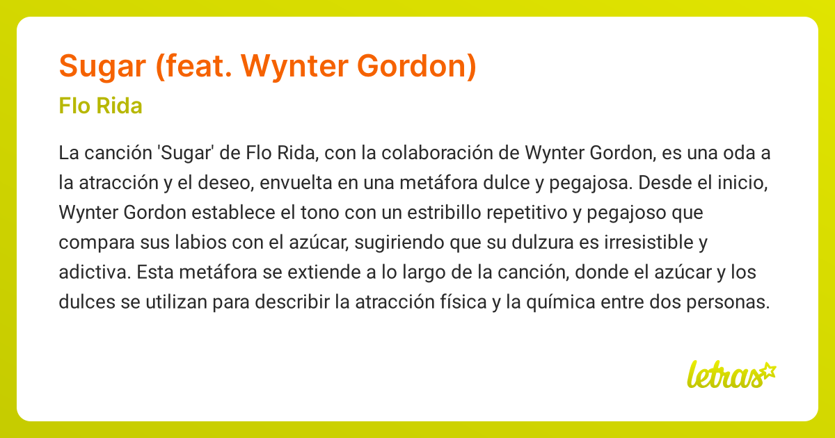 Significado de la canción SUGAR (FEAT. WYNTER GORDON) (Flo Rida ...