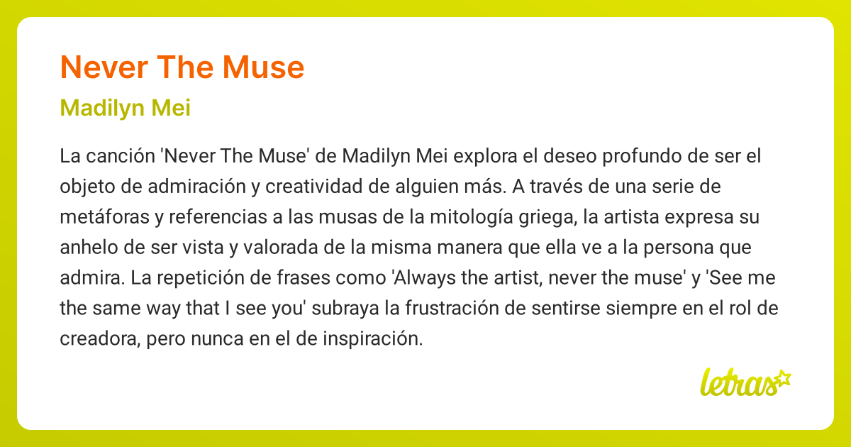Significado de la canción NEVER THE MUSE (Madilyn Mei) - LETRAS.COM