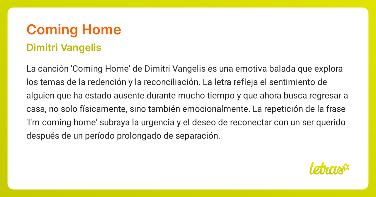 Significado de la canción COMING HOME (Dimitri Vangelis) - LETRAS.COM