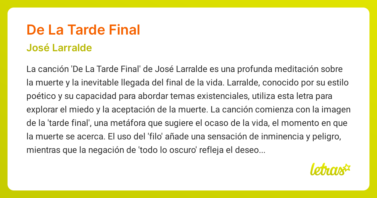 Significado de la canción DE LA TARDE FINAL (José Larralde) - LETRAS.COM