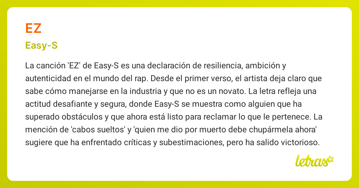 Significado de la canción EZ (Easy-S) - LETRAS.COM