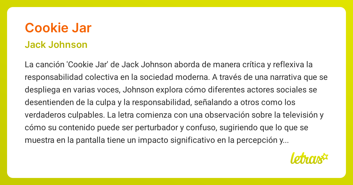 Significado de la canción COOKIE JAR (Jack Johnson) - LETRAS.COM