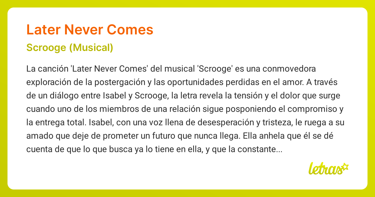 Significado de la canción LATER NEVER COMES (Scrooge (Musical ...