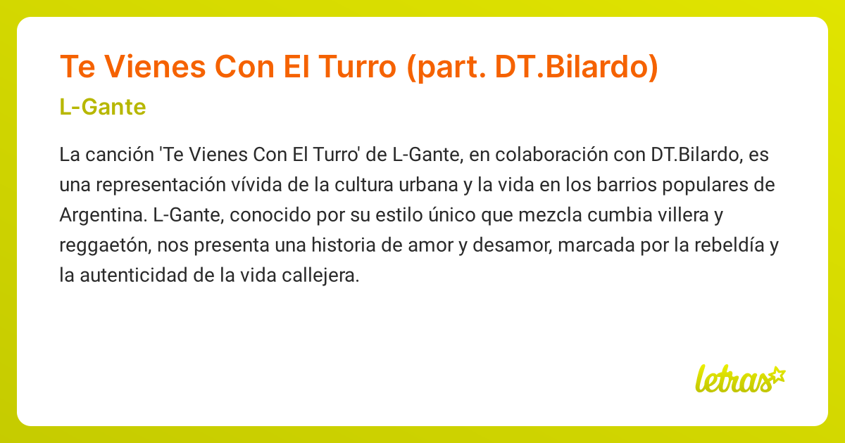 Significado de la canción Te Vienes Con El Turro (part. DT.Bilardo) (L ...