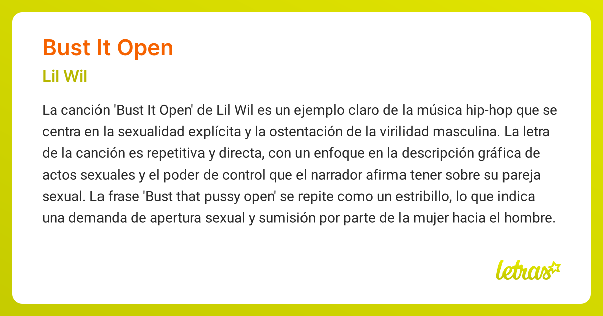 Significado de la canción BUST IT OPEN (Lil Wil) - LETRAS.COM