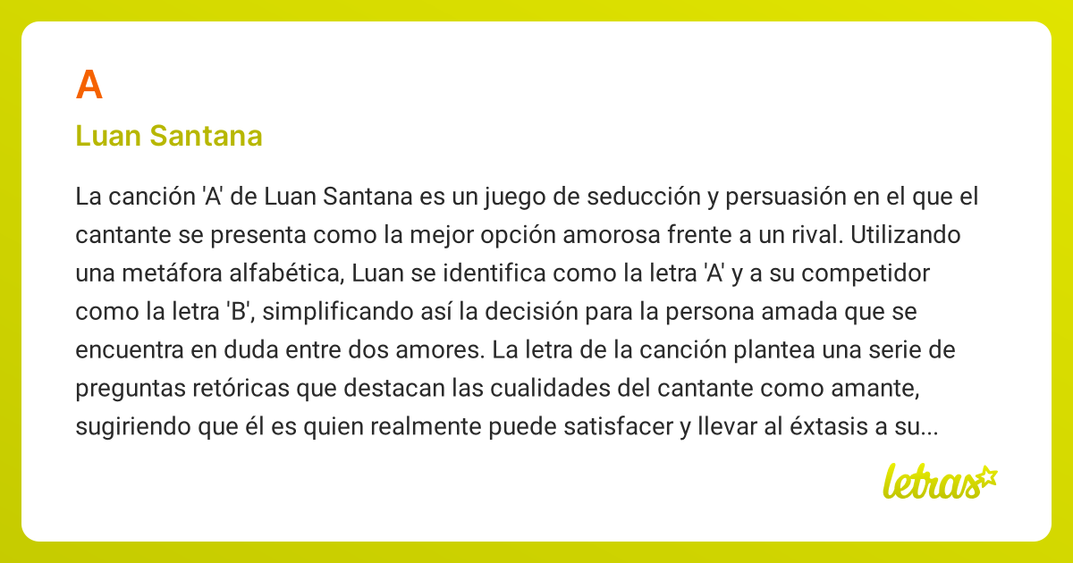 Significado de la canción A (Luan Santana) - LETRAS.COM
