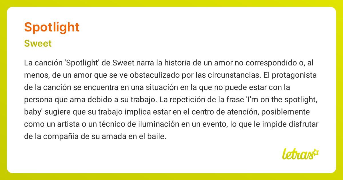 Significado de la canción SPOTLIGHT (Sweet) - LETRAS.COM