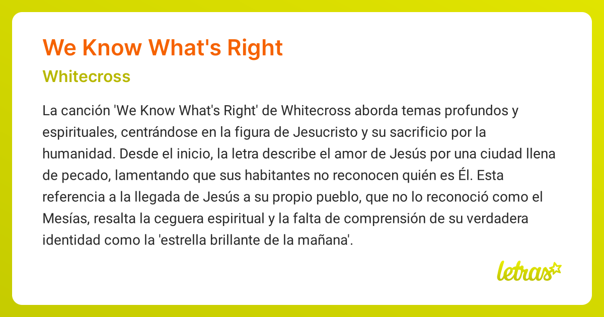 Significado de la canción WE KNOW WHAT'S RIGHT (Whitecross) - LETRAS.COM