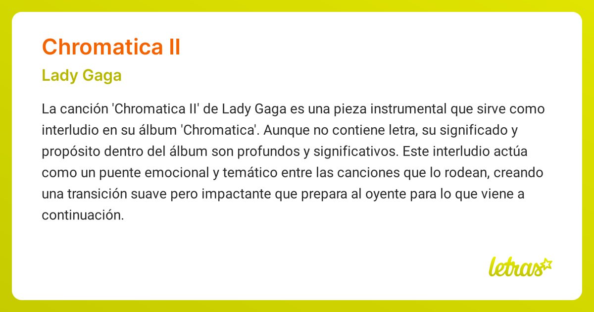 Significado de la canción CHROMATICA II (Lady Gaga) - LETRAS.COM