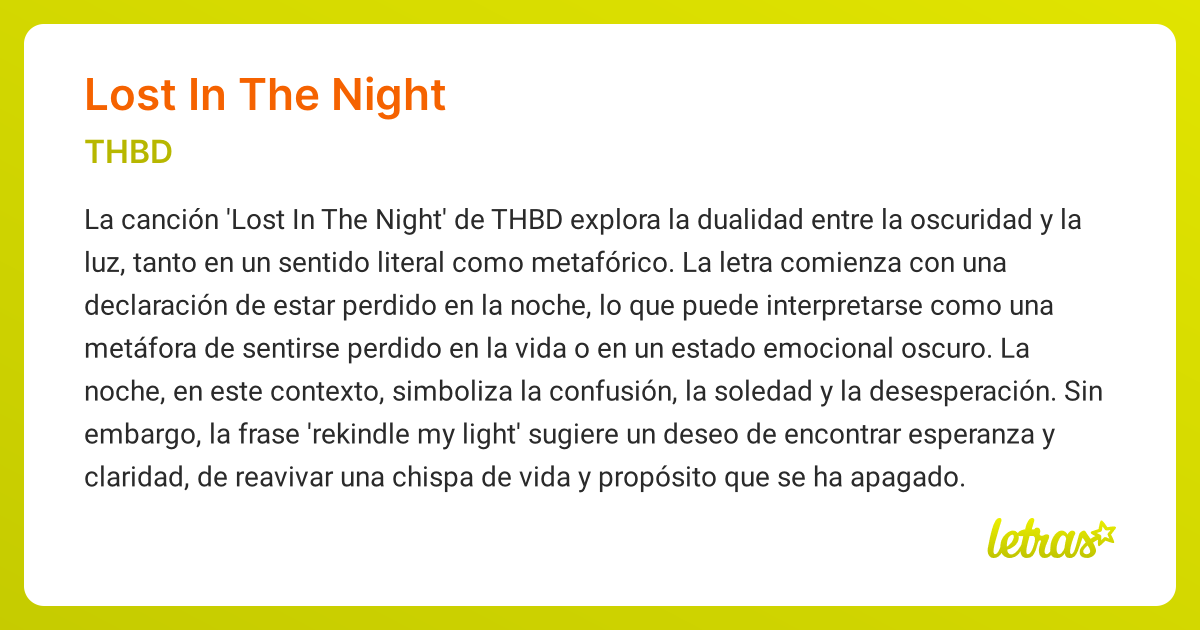 Significado de la canción LOST IN THE NIGHT (THBD) - LETRAS.COM
