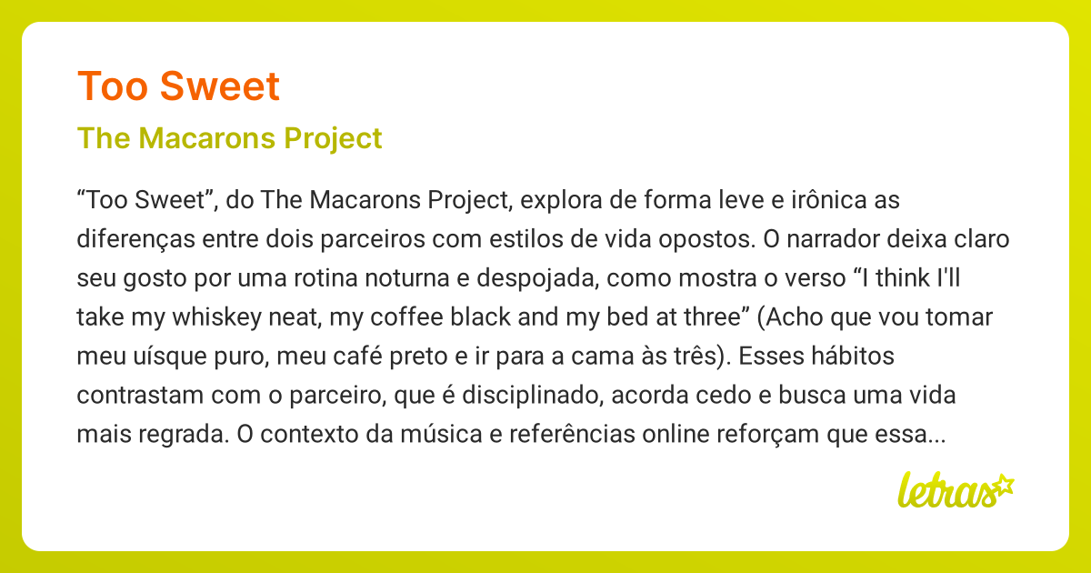 Significado da música TOO SWEET (The Macarons Project) - LETRAS.MUS.BR