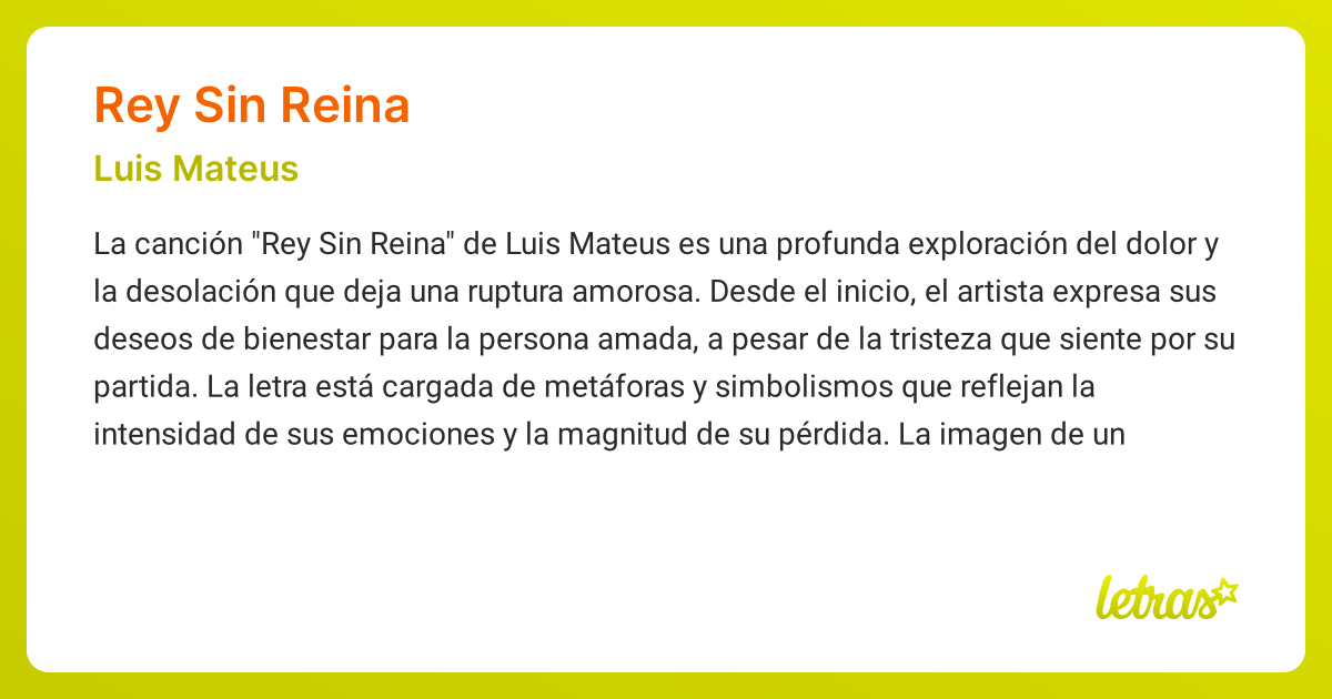 Significado de la canción REY SIN REINA (Luis Mateus) - LETRAS.COM
