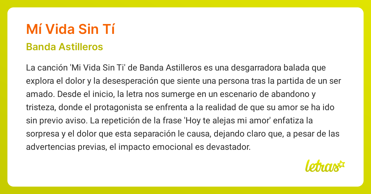 Significado de la canción MÍ VIDA SIN TÍ (Banda Astilleros) - LETRAS.COM