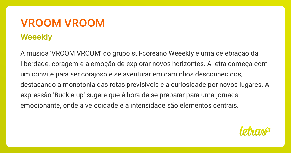 Significado da música VROOM VROOM (Weeekly) - LETRAS.MUS.BR