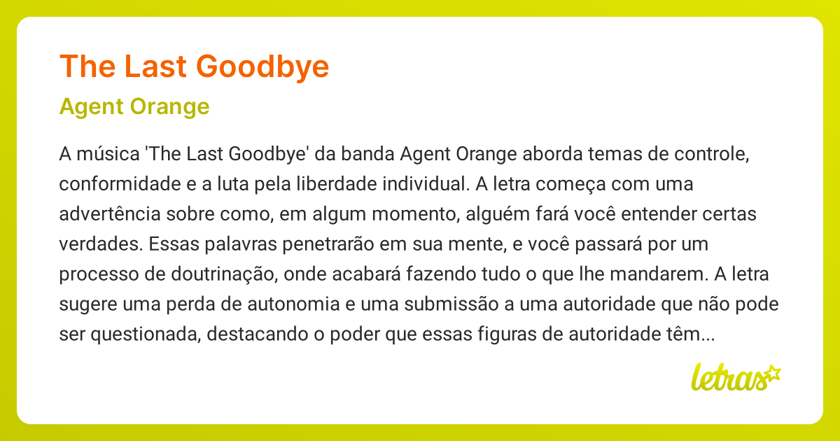 Significado da música THE LAST GOODBYE (Agent Orange) - LETRAS.MUS.BR