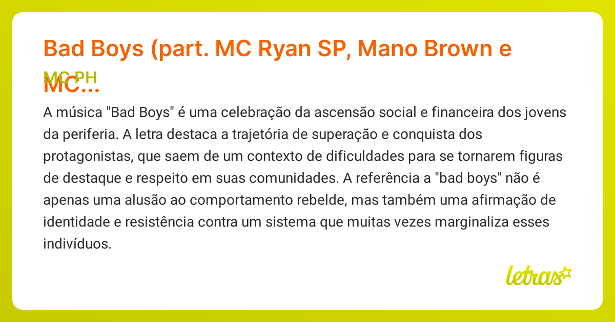 Significado da música Bad Boys (part. MC Ryan SP, Mano Brown e MC IG ...