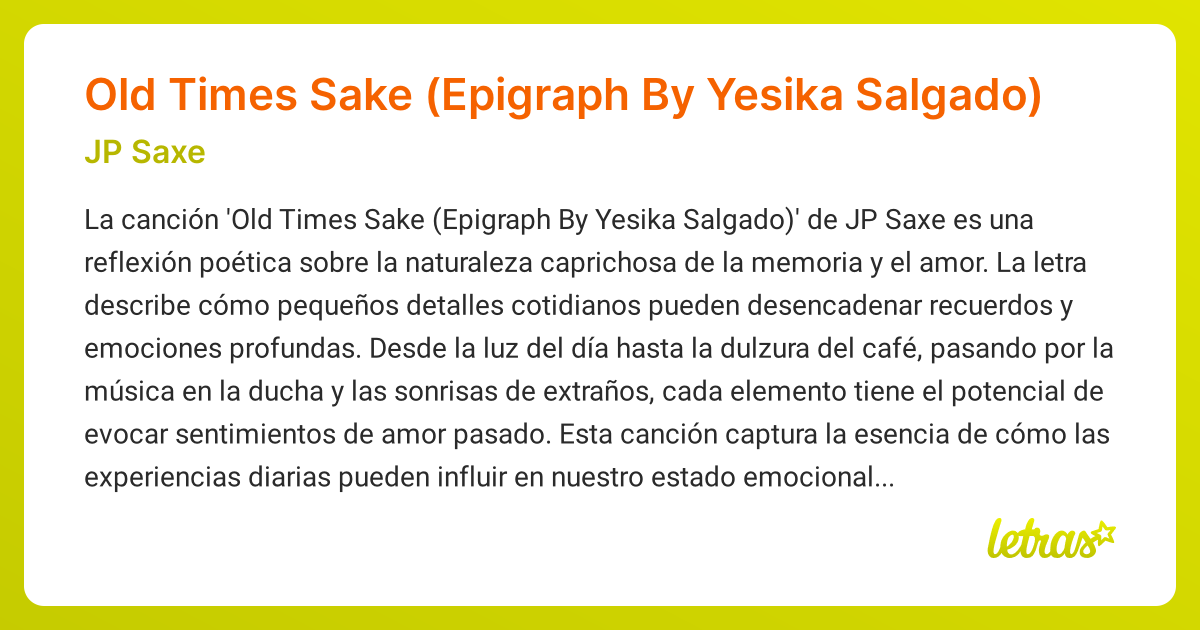 Significado de la canción Old Times Sake (Epigraph By Yesika Salgado ...