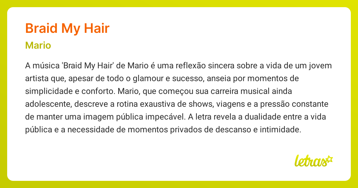 Significado da música BRAID MY HAIR (Mario) - LETRAS.MUS.BR