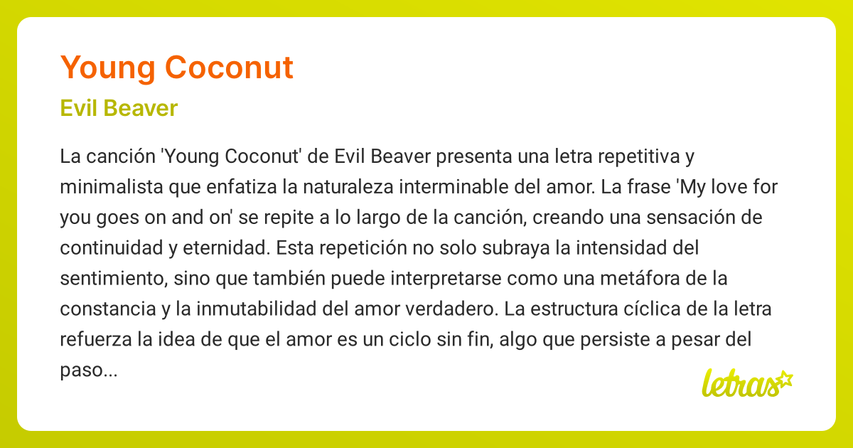 Significado de la canción YOUNG COCONUT (Evil Beaver) - LETRAS.COM