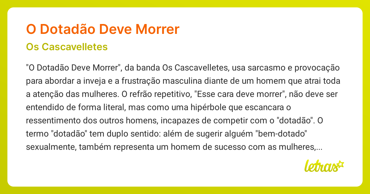 Significado da música O DOTADÃO DEVE MORRER (Os Cascavelletes) - LETRAS ...