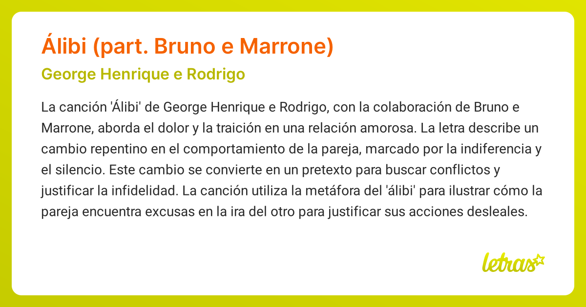 Significado de la canción ÁLIBI (PART. BRUNO E MARRONE) (George ...