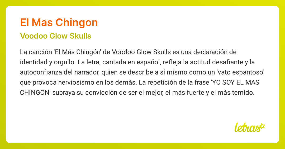 Significado de la canción EL MAS CHINGON (Voodoo Glow Skulls) - LETRAS.COM