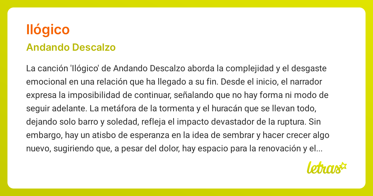 Significado de la canción ILÓGICO (Andando Descalzo) - LETRAS.COM
