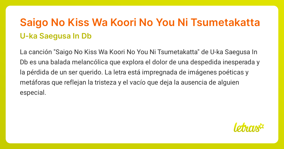 Significado de la canción Saigo No Kiss Wa Koori No You Ni Tsumetakatta ...