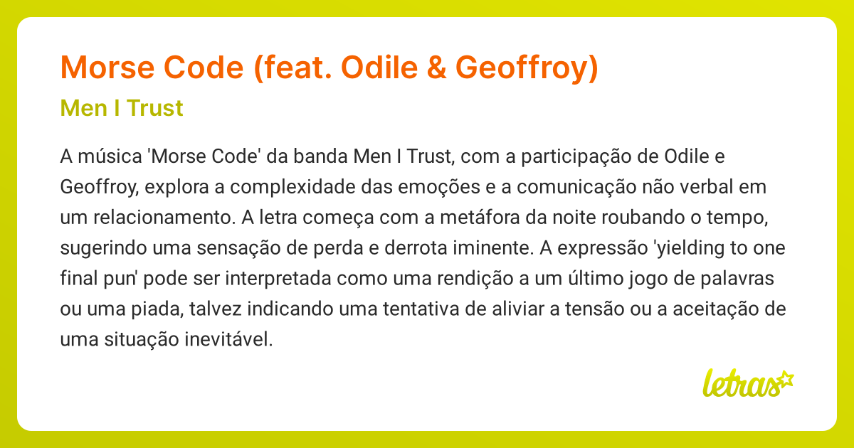 Significado da música Morse Code (feat. Odile & Geoffroy) (Men I Trust ...