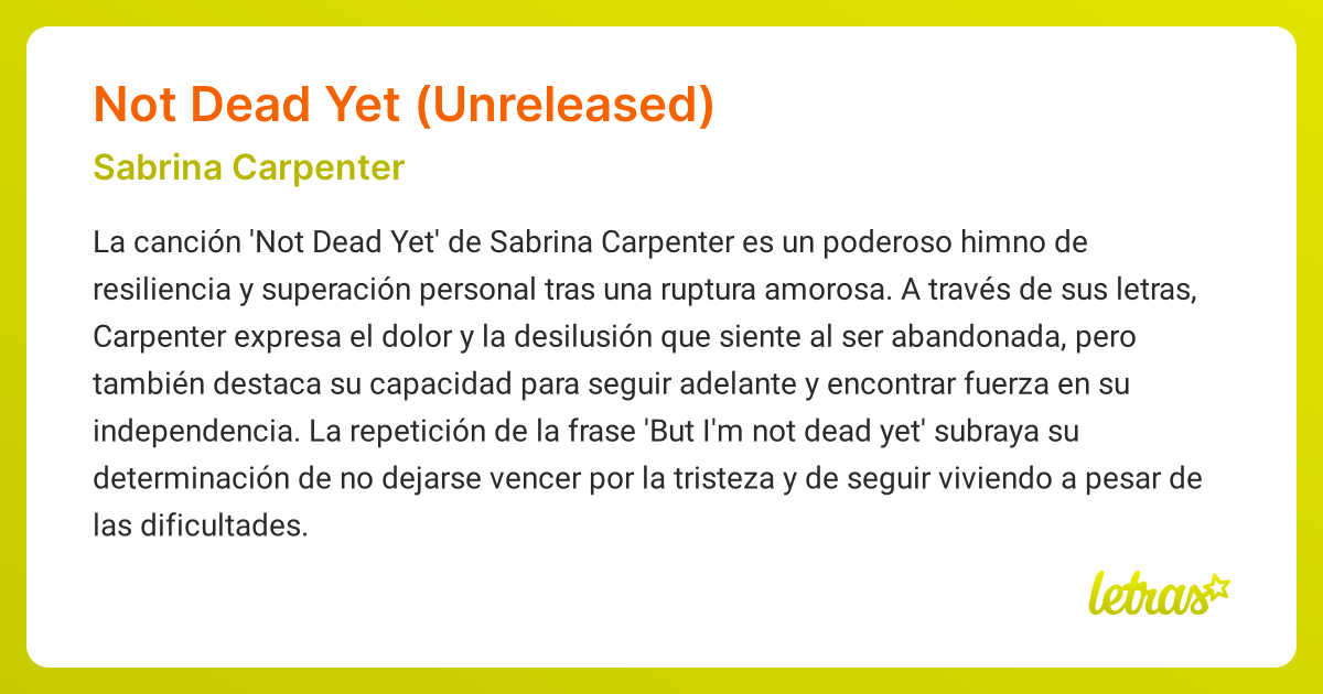 Significado de la canción NOT DEAD YET (UNRELEASED) (Sabrina Carpenter ...