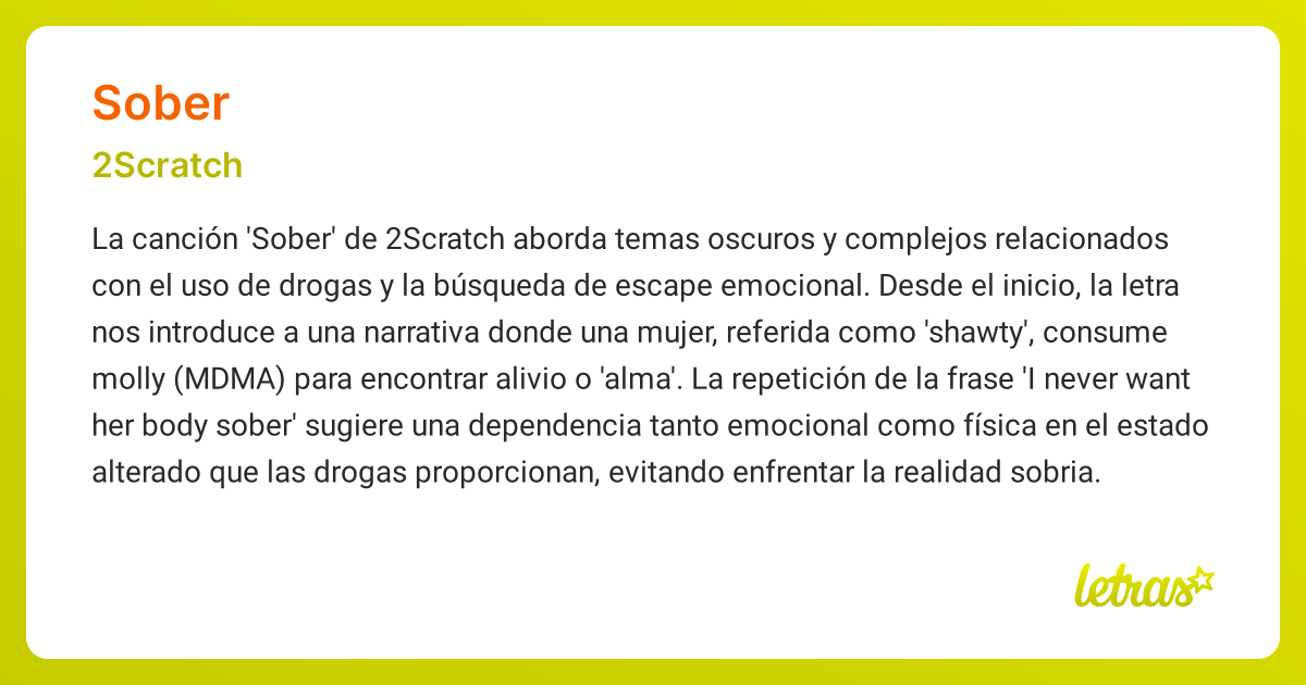 Significado de la canción SOBER (2Scratch) - LETRAS.COM