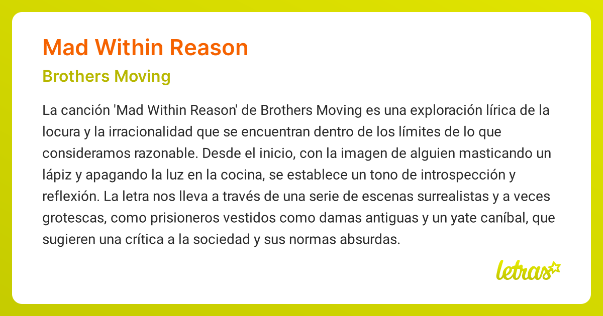 Significado de la canción MAD WITHIN REASON (Brothers Moving) - LETRAS.COM