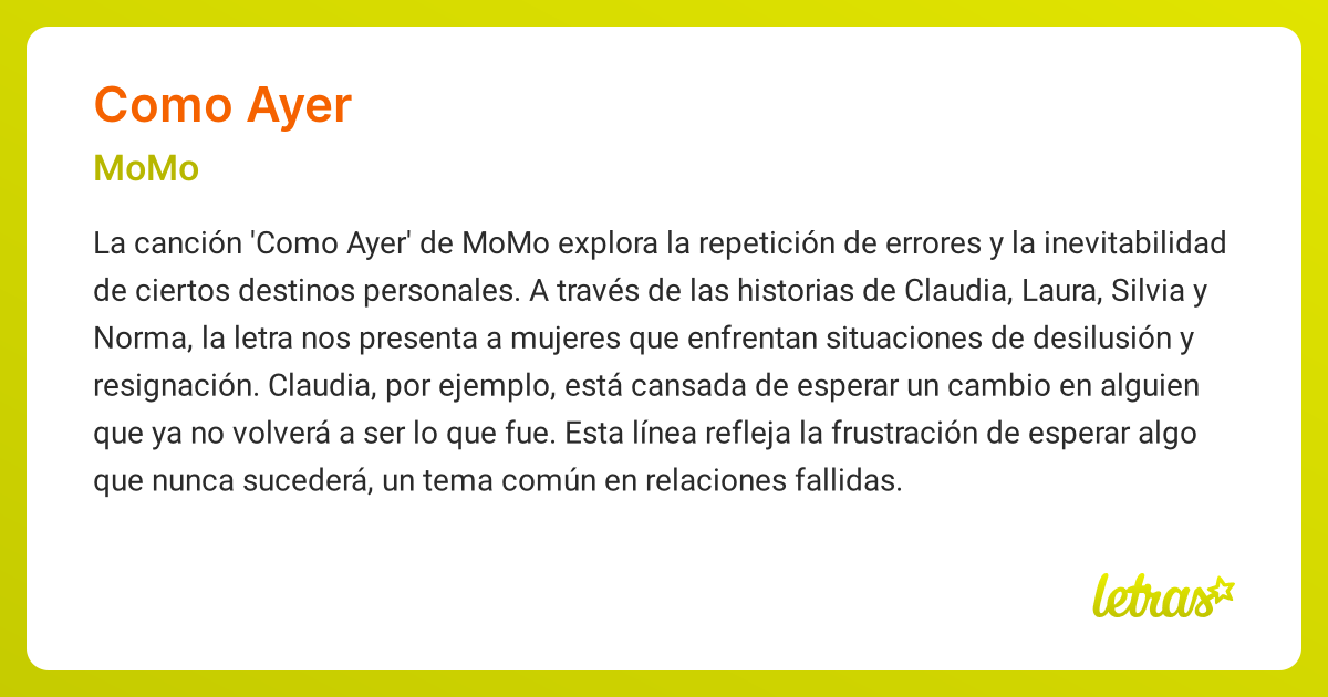 Significado de la canción COMO AYER (MoMo) - LETRAS.COM