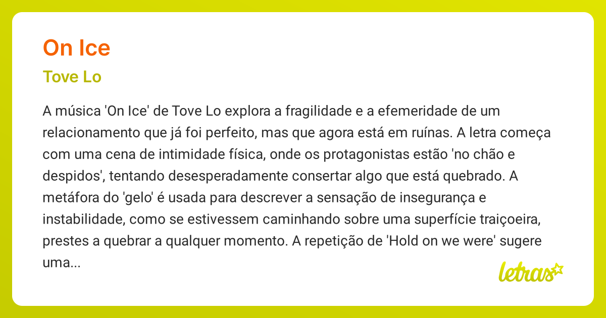 Significado da música ON ICE (Tove Lo) - LETRAS.MUS.BR