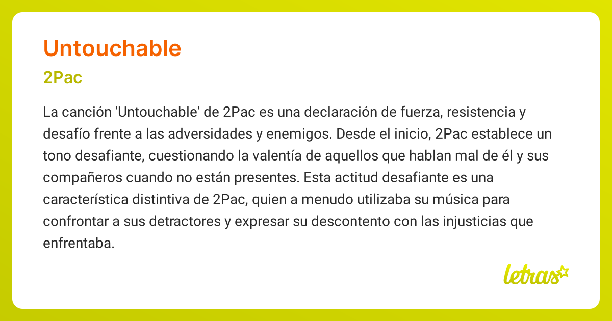 Significado de la canción UNTOUCHABLE (2Pac) - LETRAS.COM