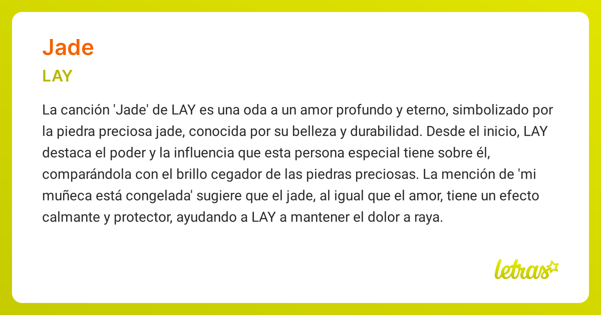 Significado de la canción JADE (LAY) - LETRAS.COM